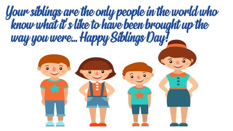 Happy Siblings Day Wishes, Quotes & Messages