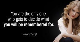 27 Taylor Swift Quotes For Life